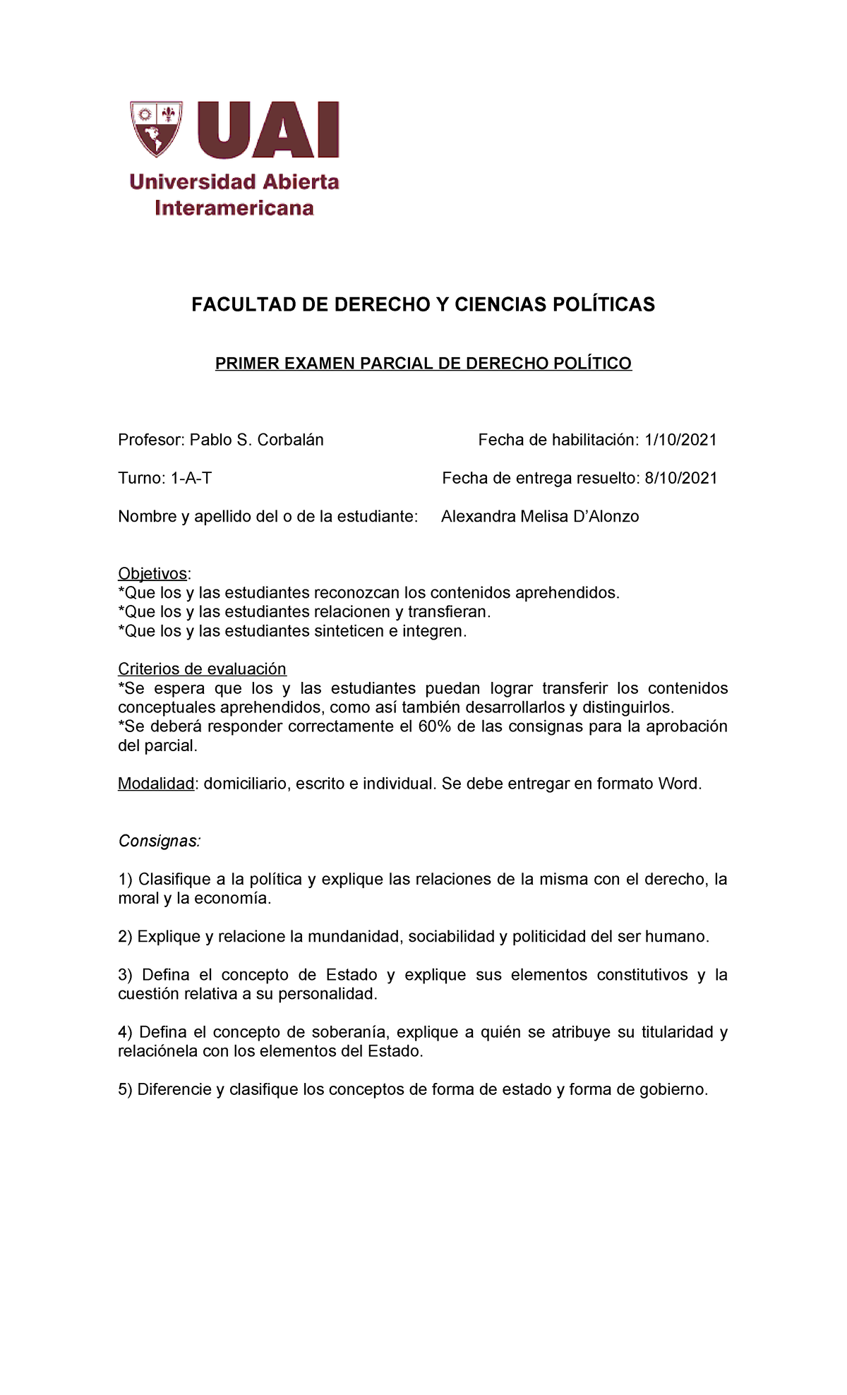 Primer examen parcial de Derecho Político - FACULTAD DE DERECHO Y CIENCIAS POLÍTICAS PRIMER ...