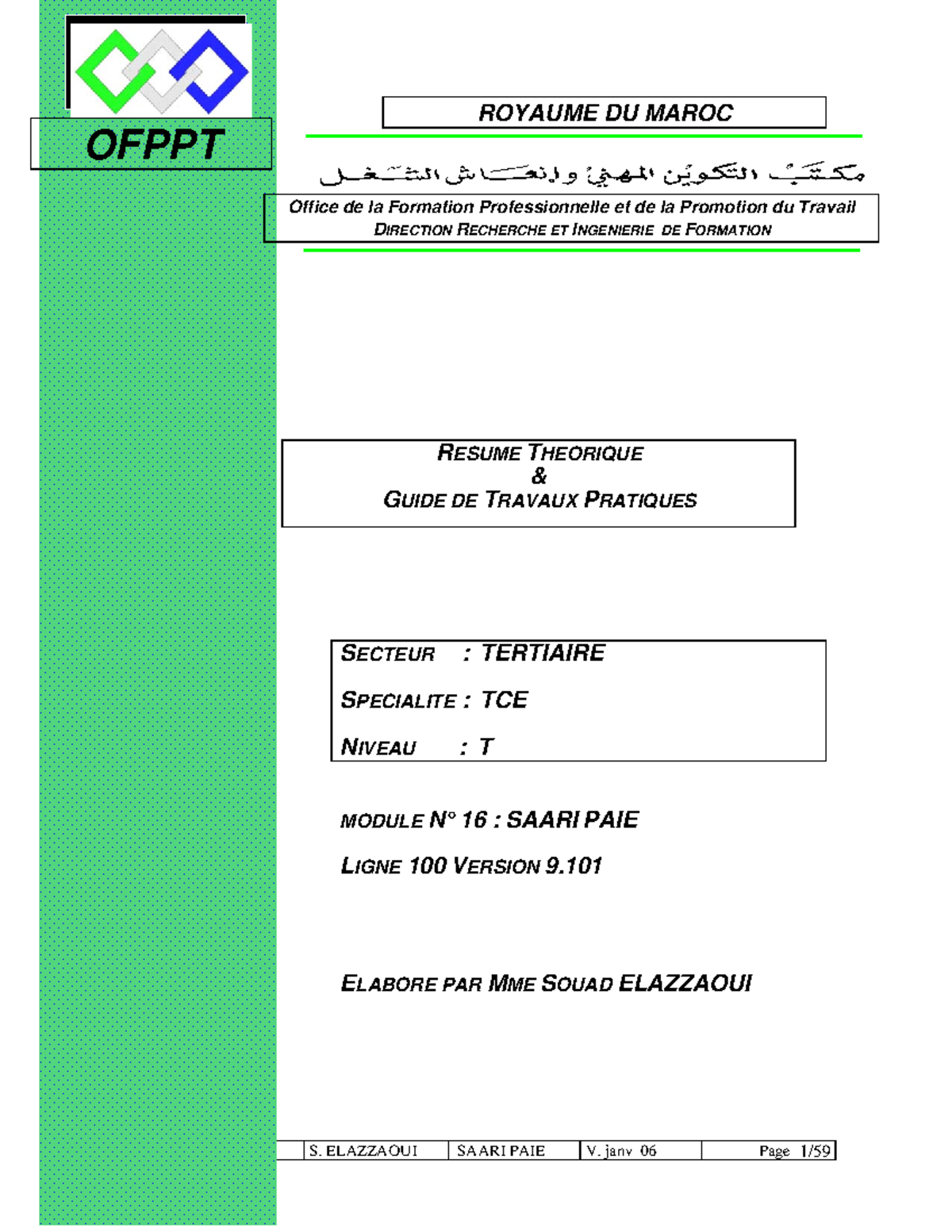 M11 Saari PAIE ES 06 - RFV IK OKYG YG IUH IJ OIJ - OFPPT ROYAUME DU ...
