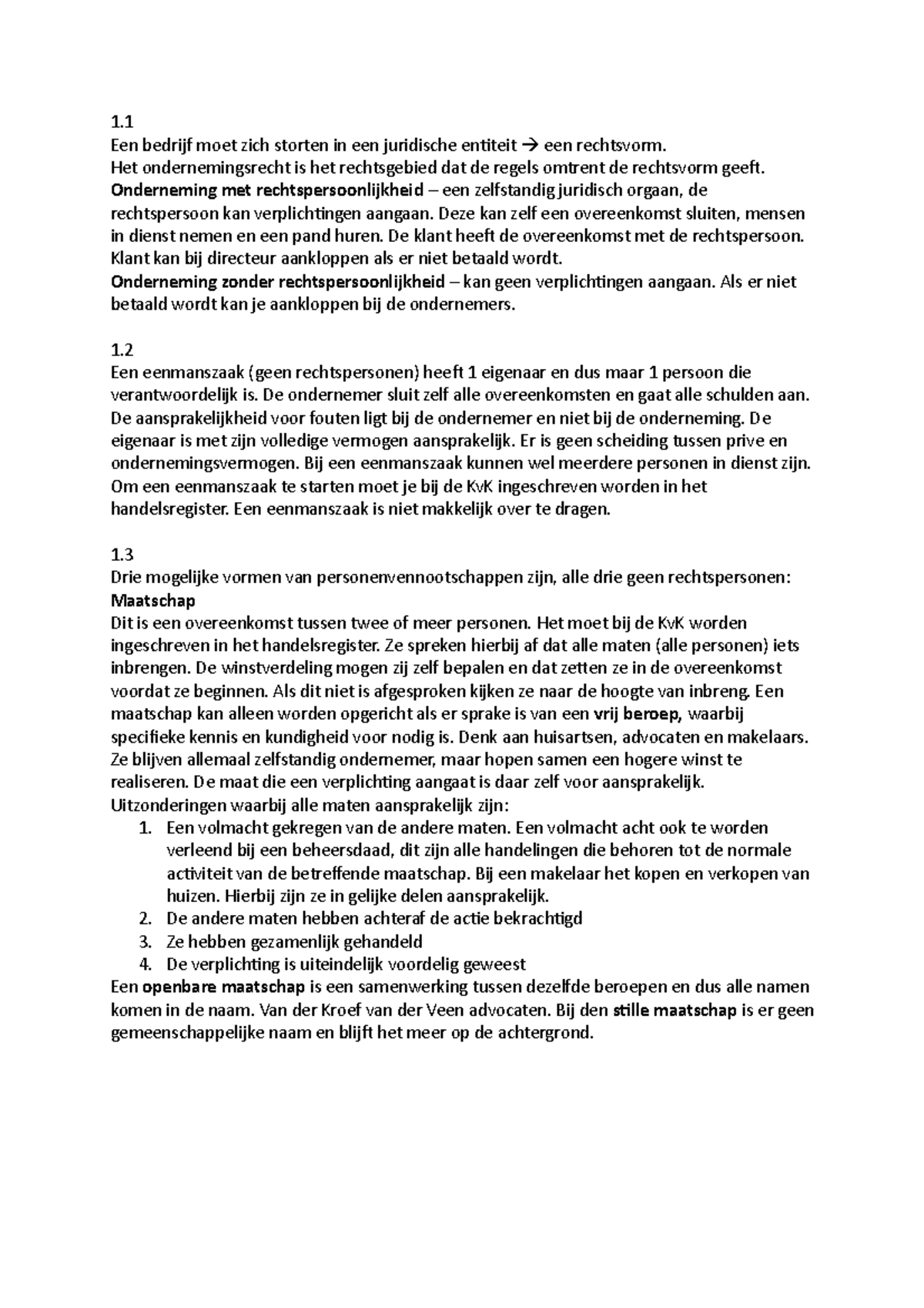 Samenvatting - 1. Een bedrijf moet zich storten in een juridische ...