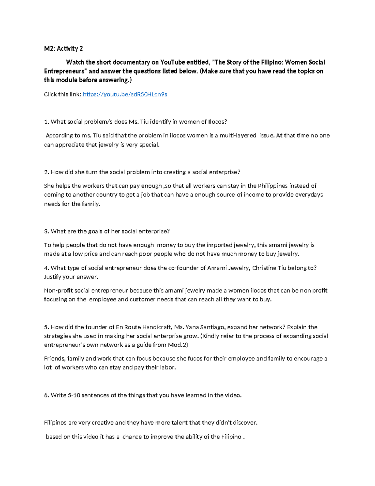 M2-Activity 2 - module - M2: Activity 2 Watch the short documentary on YouTube entitled, "The ...