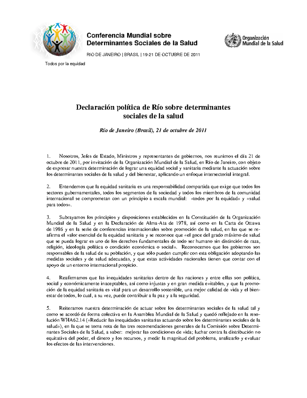 Rio political declaration spanish - Conferencia Mundial sobre ...