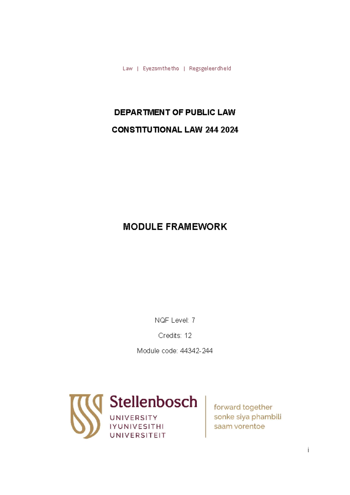 Constitutional Law 244 Module Framework 2024 Final - i DEPARTMENT OF ...