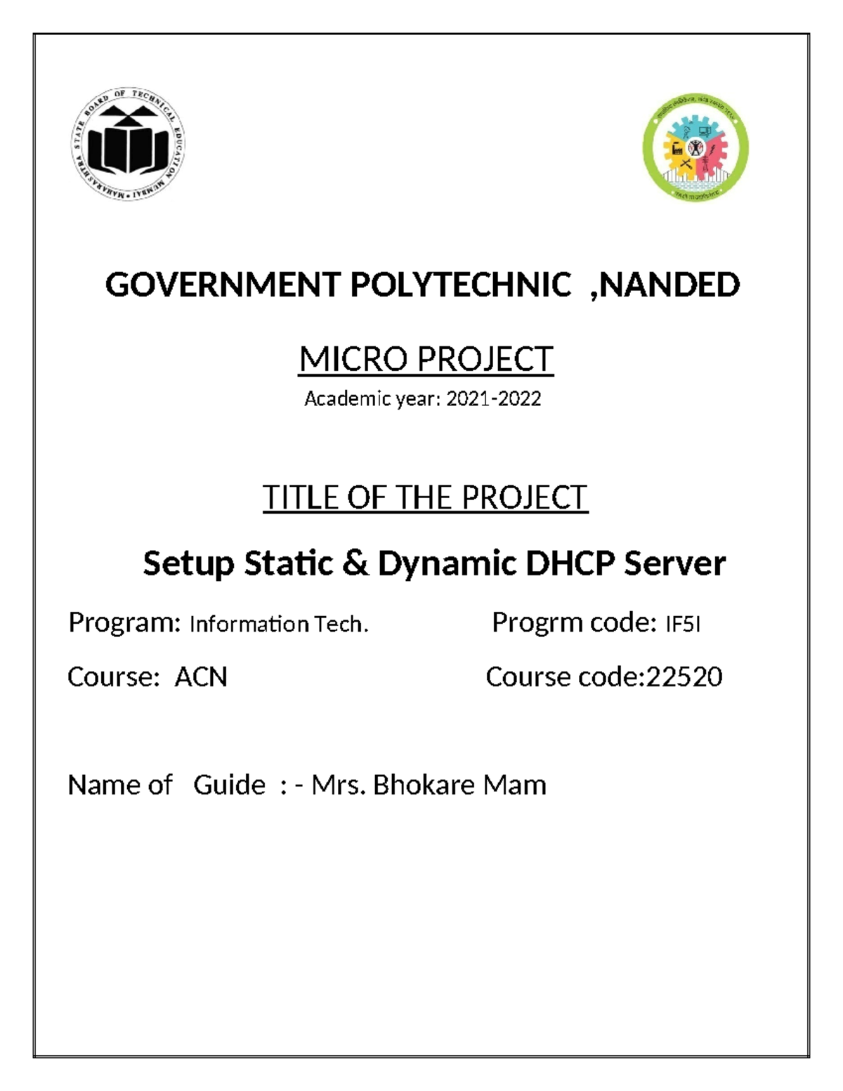 ACN Micro Project - 5th sem - GOVERNMENT POLYTECHNIC ,NANDED MICRO PROJECT Academic year: 2021 ...