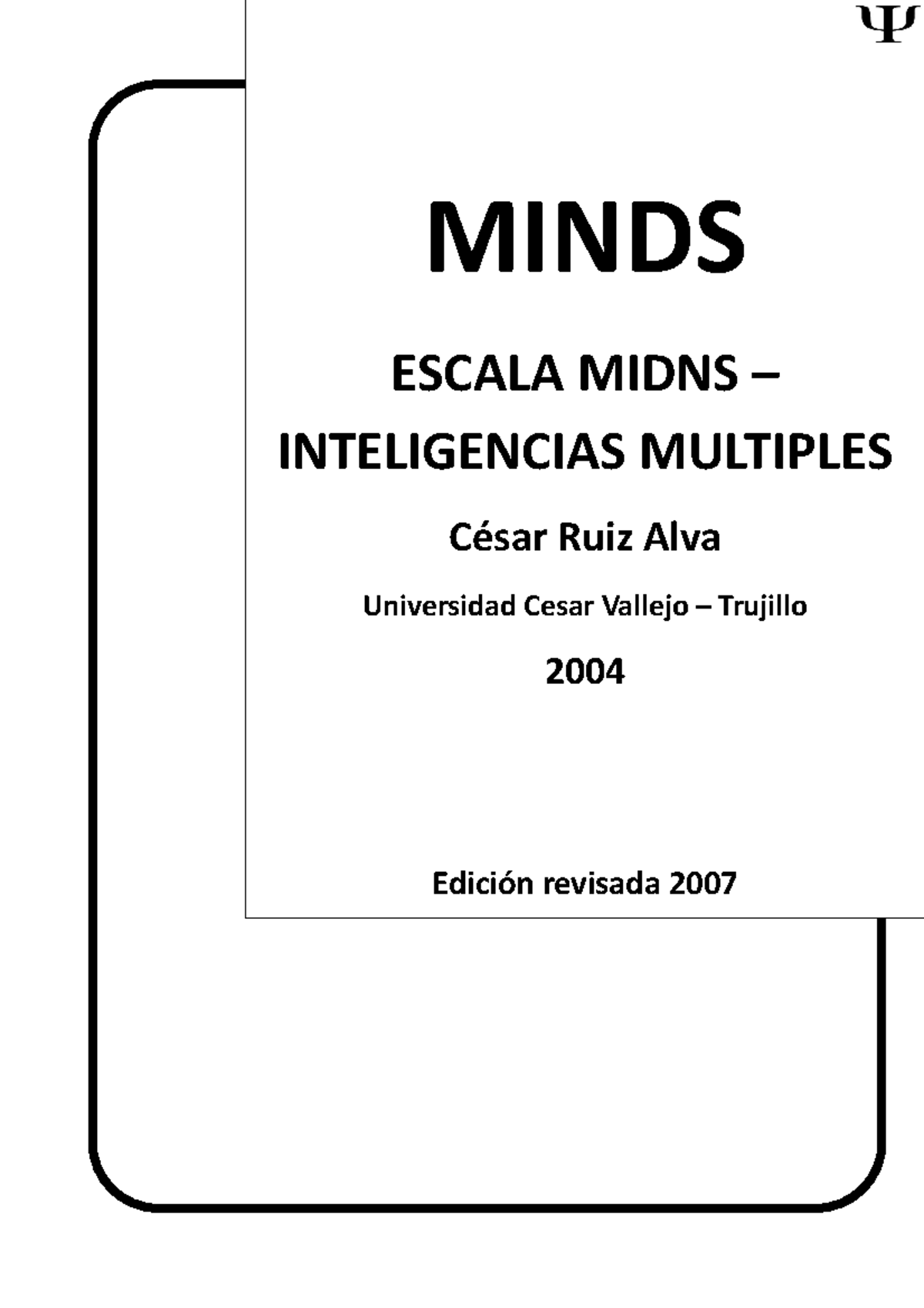 Minds - MINDS ESCALA MIDNS – INTELIGENCIAS MULTIPLES César Ruiz Alva ...