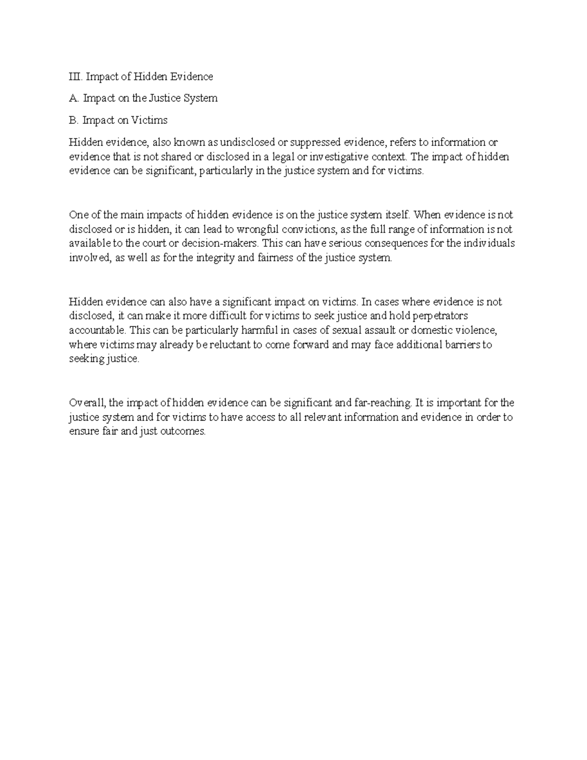 Problem of hidden evidence 3 - III. Impact of Hidden Evidence A. Impact ...