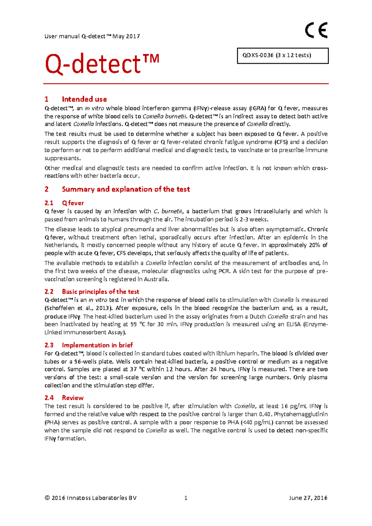 User Manual Q detect 2017 0529 - Q-detect™ 1 Intended use Q-detect™, an ...