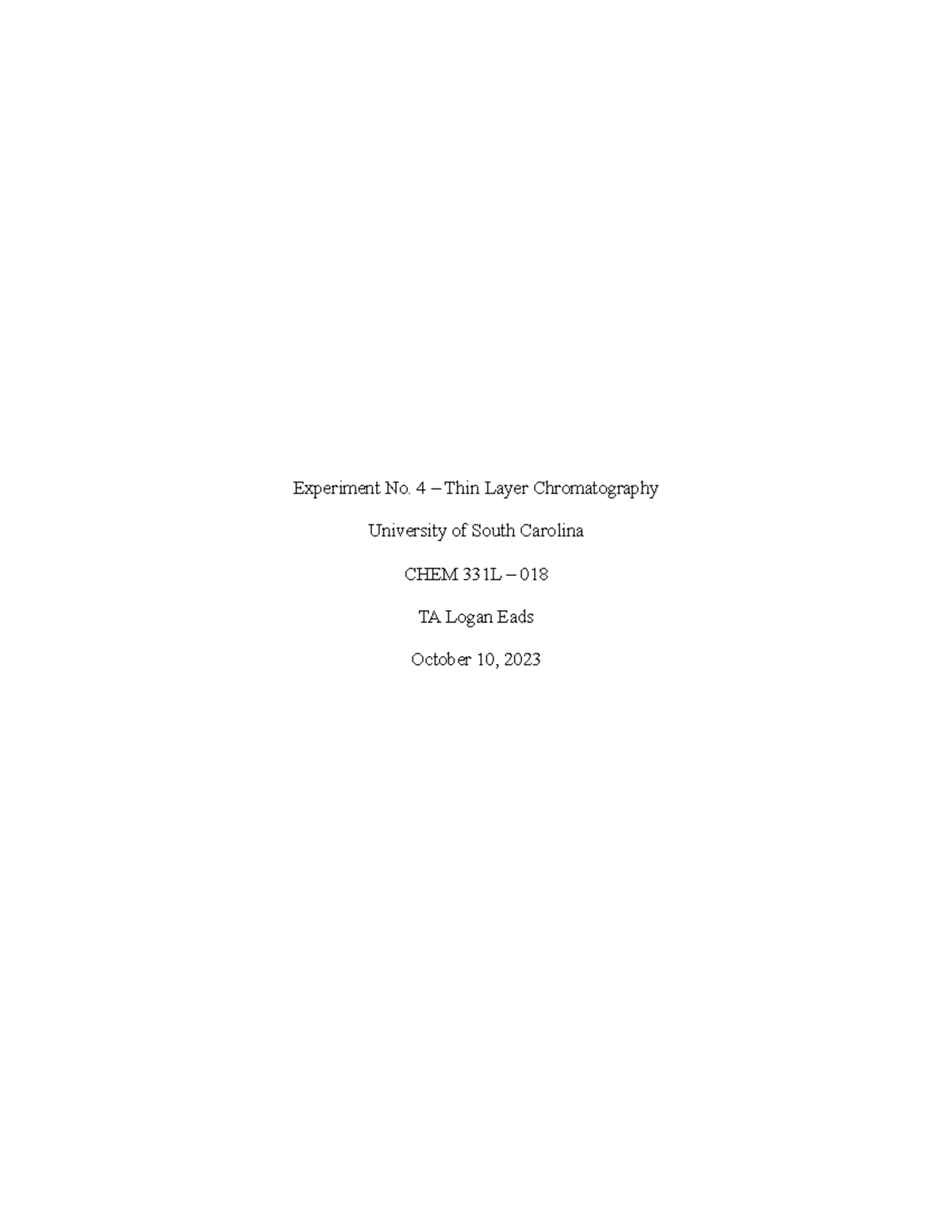 Experiment No 4 Pre-lab - Experiment No. 4 – Thin Layer Chromatography University of South ...