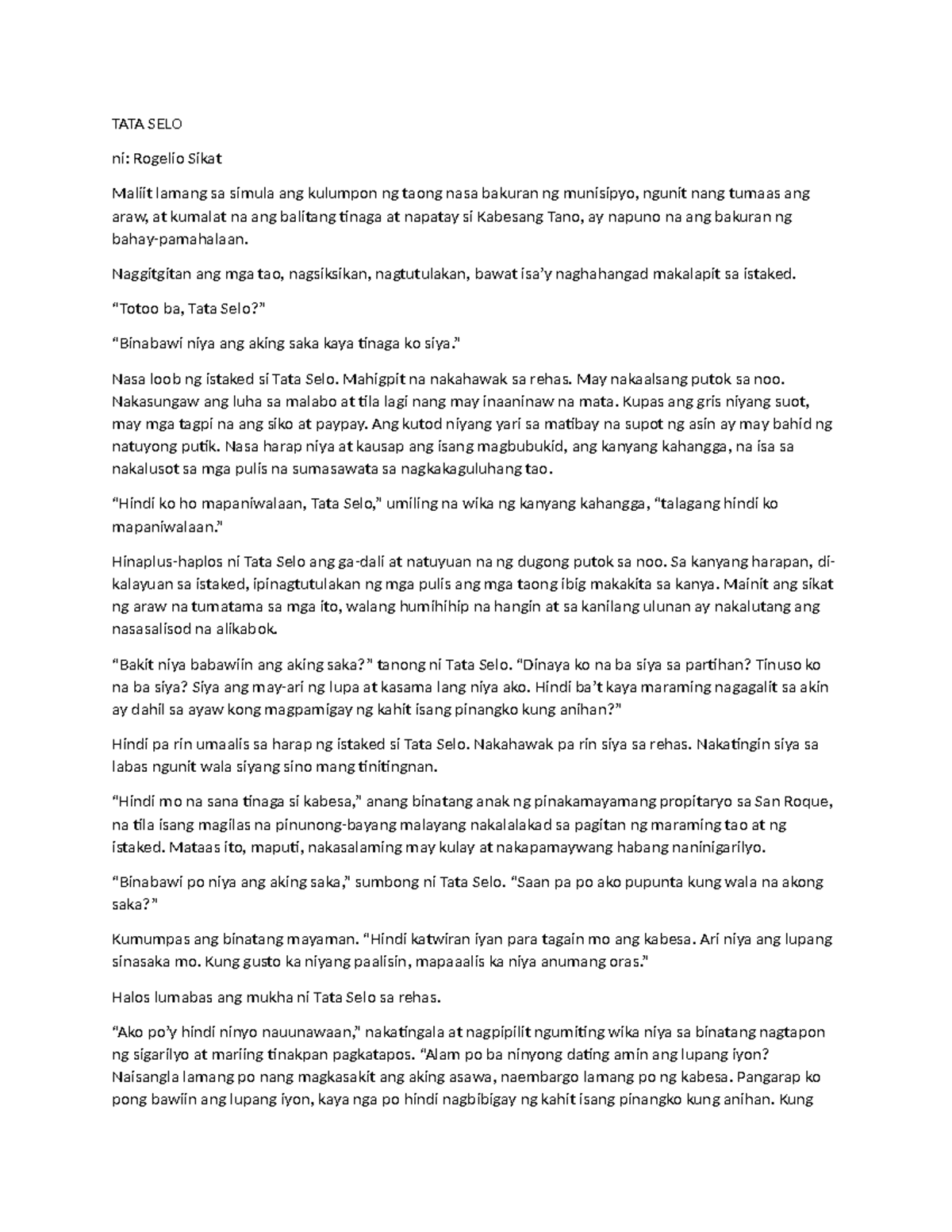 TATA SELO - TATA SELO ni: Rogelio Sikat Maliit lamang sa simula ang ...