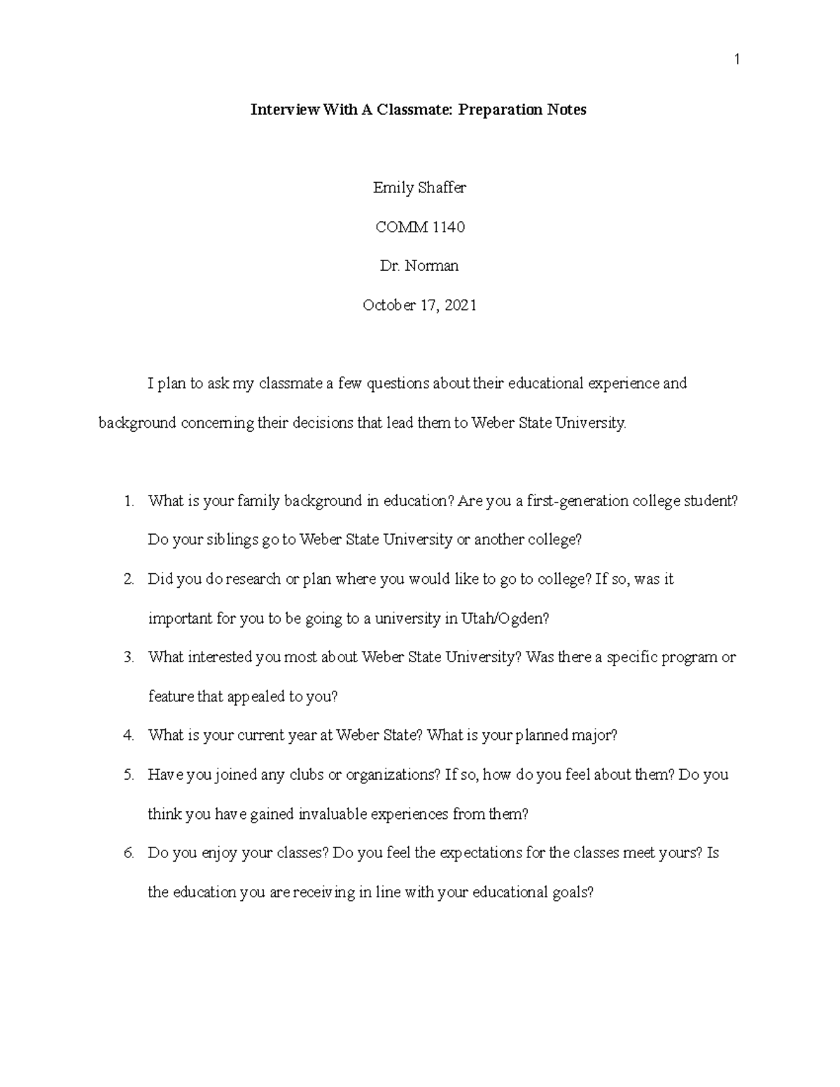 Interview With A Classmate Preparation - COMM 1143 - 1 Interview With A ...