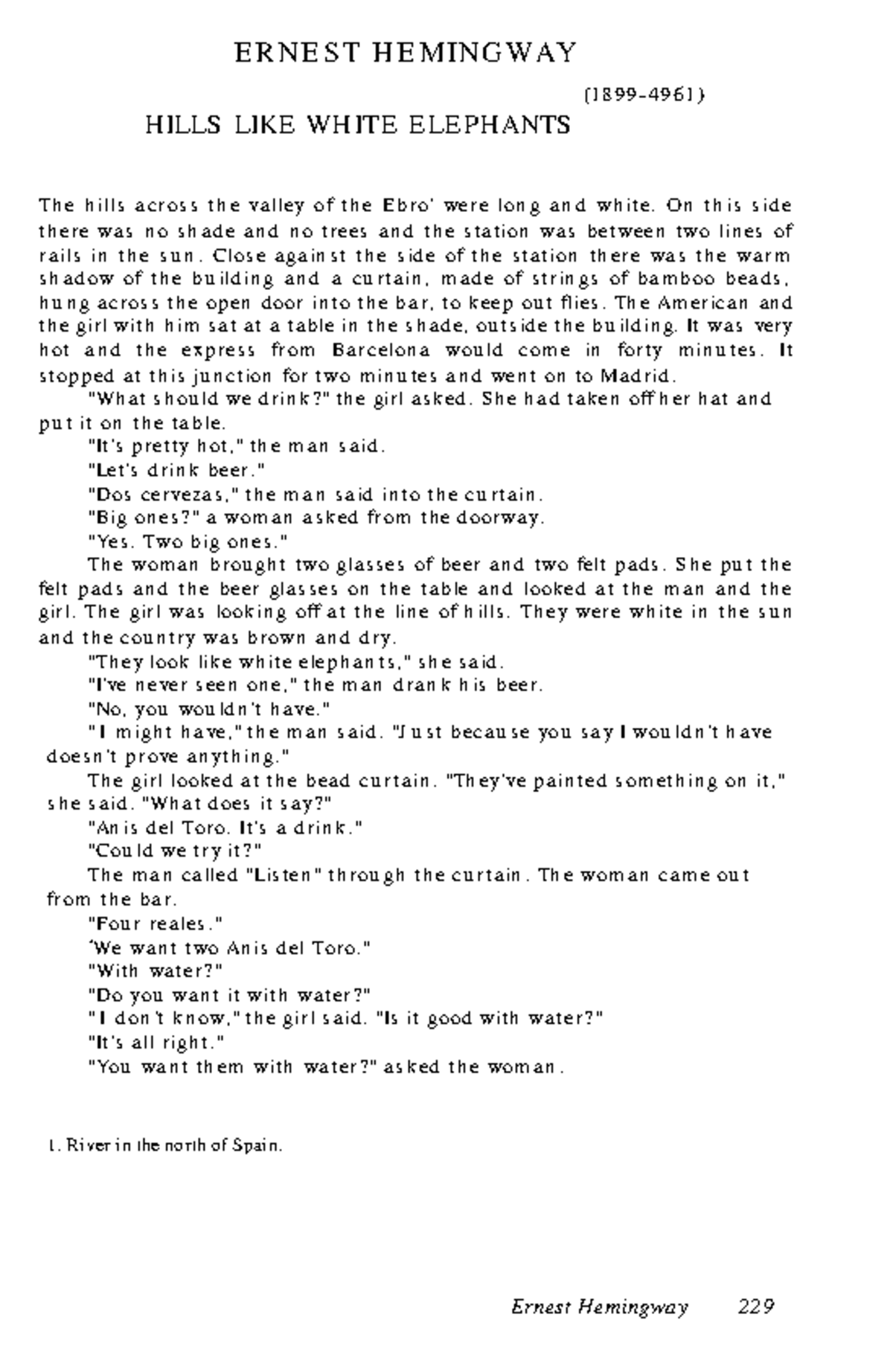 Hills Like White Elephants - ERNEST HEMING W AY (1899- 4961) HILLS LIKE ...