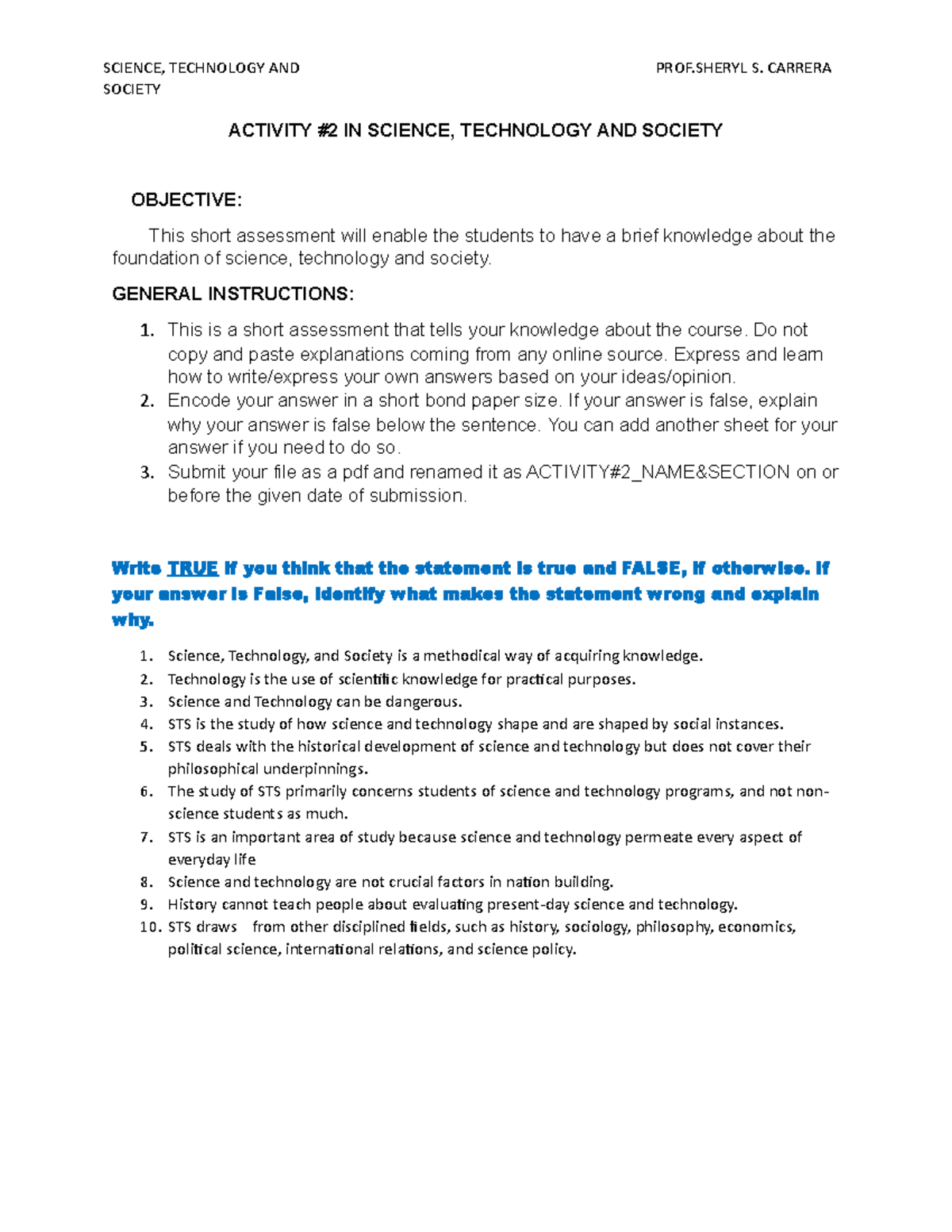 Activity 2 IN STS - jhgj - SCIENCE, TECHNOLOGY AND SOCIETY PROF S ...