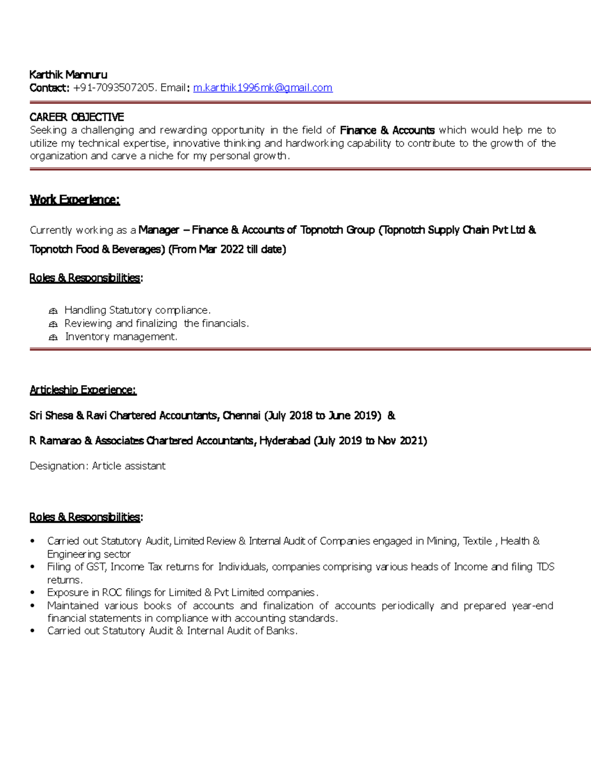 Resume - Karthik M - UKJJ - Karthik Mannuru Contact: +91-7093507205 ...
