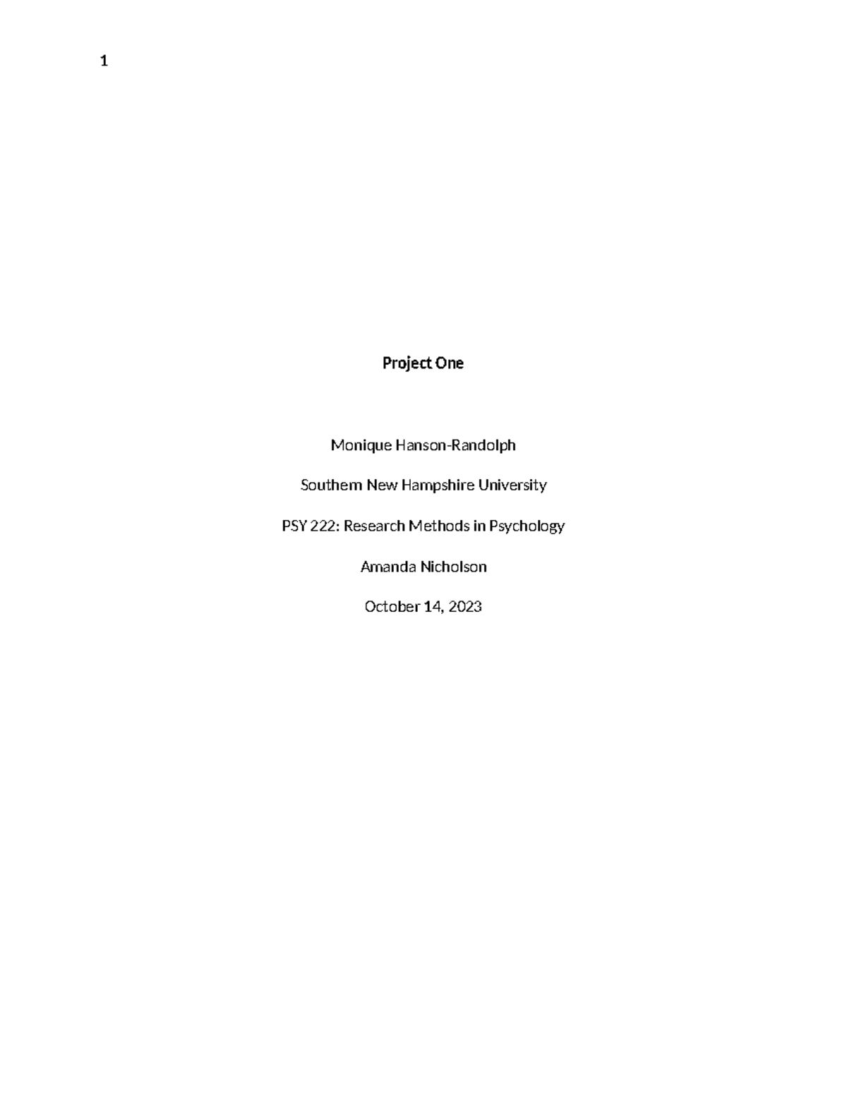 PSY222 Project One - Project One Monique Hanson-Randolph Southern New ...