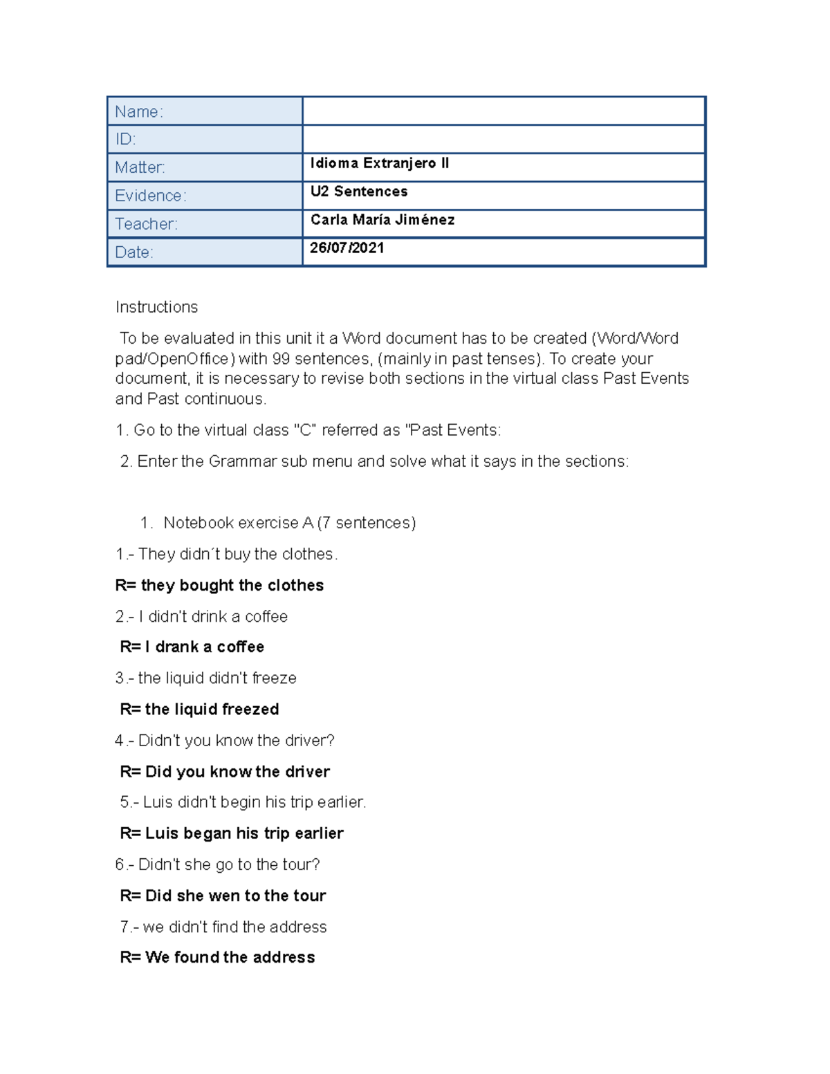 Ramirez 19008109 U2 sentences - Name: ID: Matter: Idioma Extranjero II ...