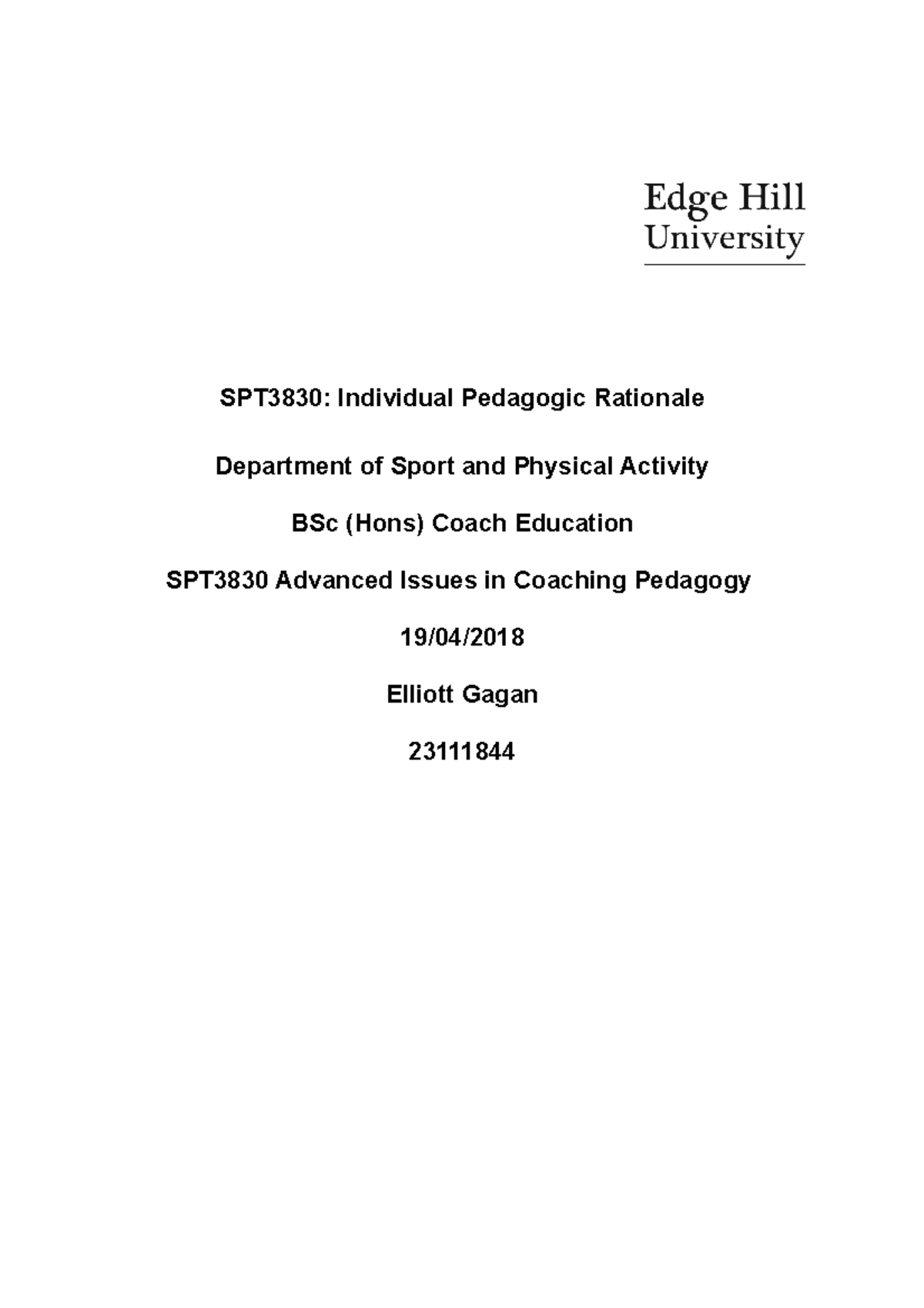 SPT3830 coachin rationale done - SPT3830: Individual Pedagogic ...