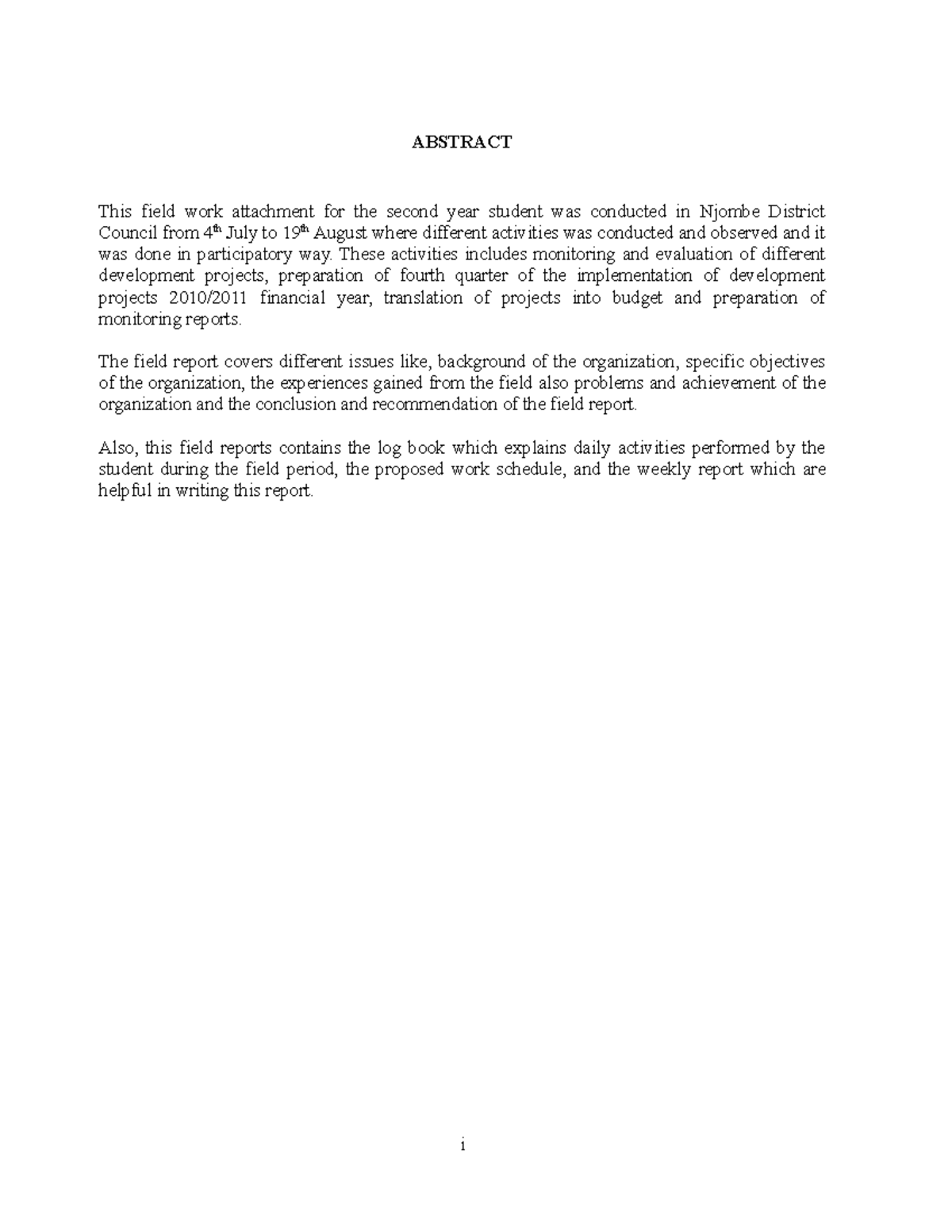 Report Second YEAR - ABSTRACT This field work attachment for the second ...