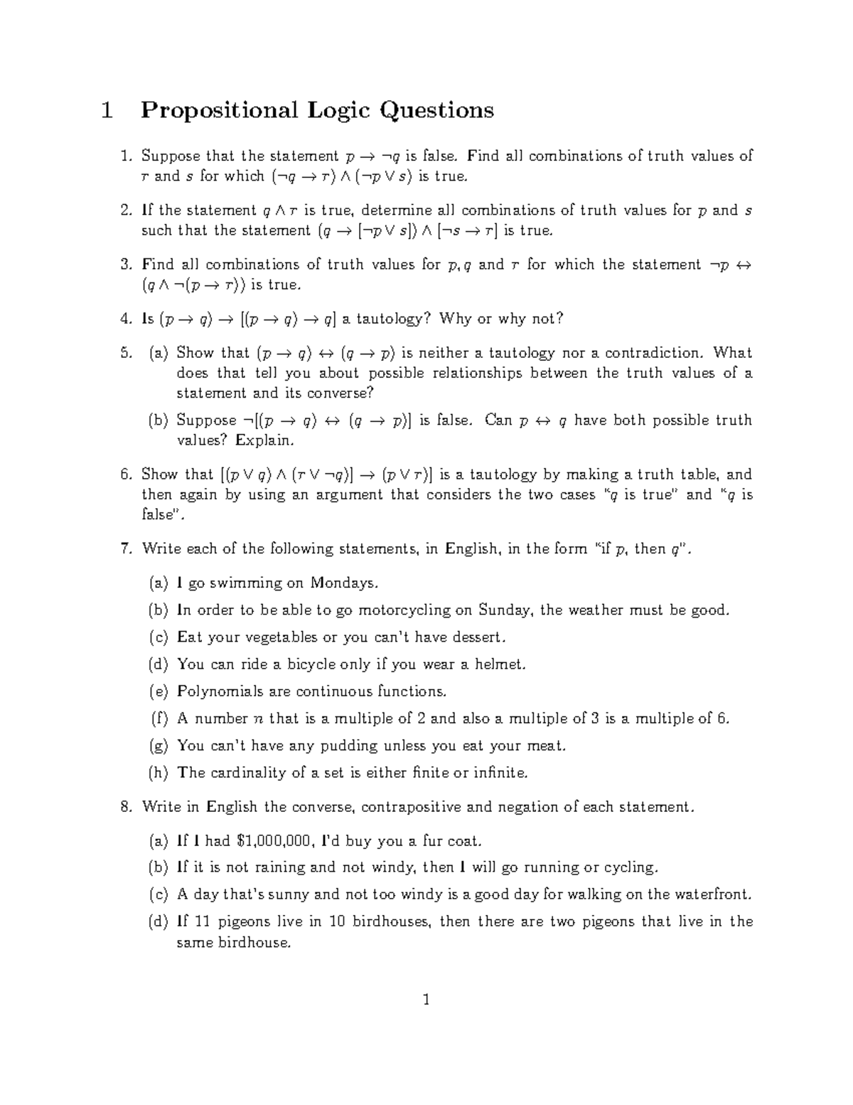 Discrete assignment questions - 1 Propositional Logic Questions Suppose ...