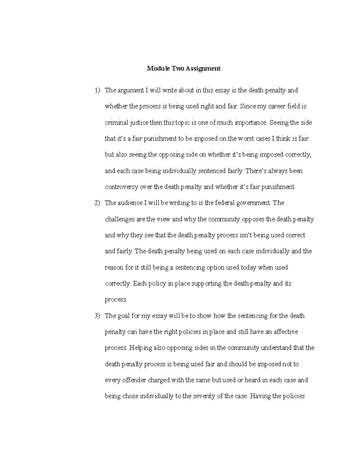 ENG 123 module two assignment - Module Two Assignment 1) The argument I ...