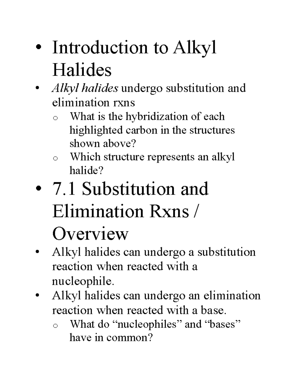 Introduction to Alkyl Halides - • Introduction to Alkyl Halides • Alkyl halides undergo ...