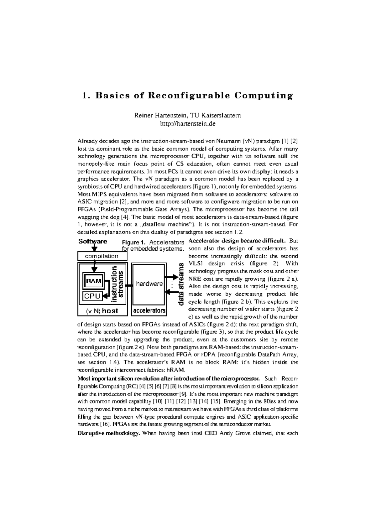 Lec01 Basics Reconfigurable Computing - 1. Basics of Reconfigurable Computing Reiner Hartenstein ...