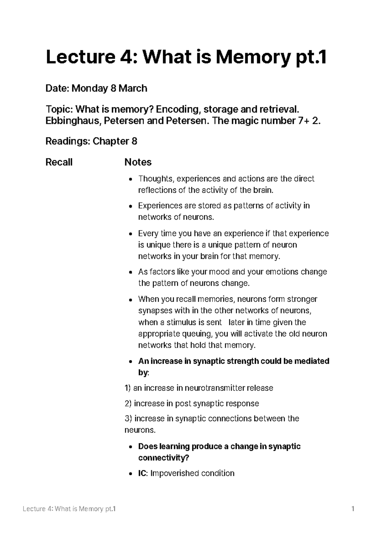 Lecture 4 What is Memory pt - Date: Monday 8 March Topic: What is memory? Encoding, storage and ...