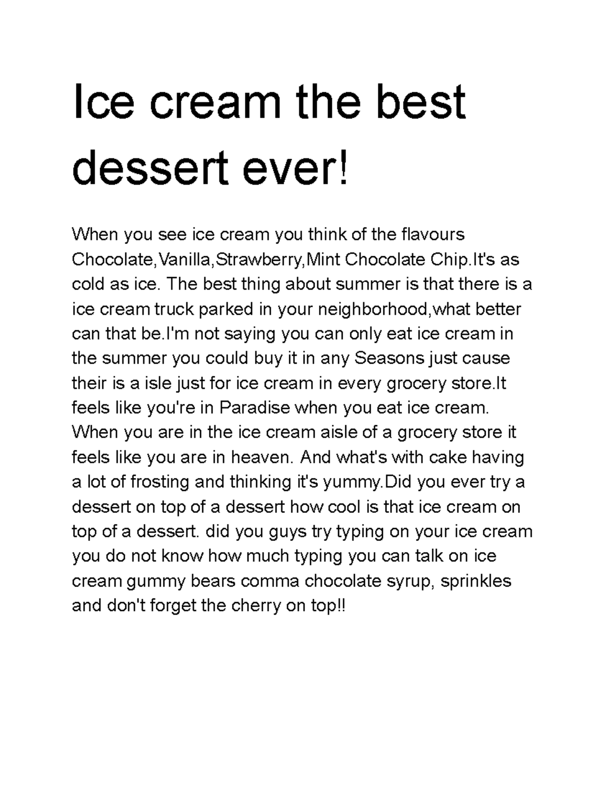 The best rant about ice cream - Ice cream the best dessert ever! When ...