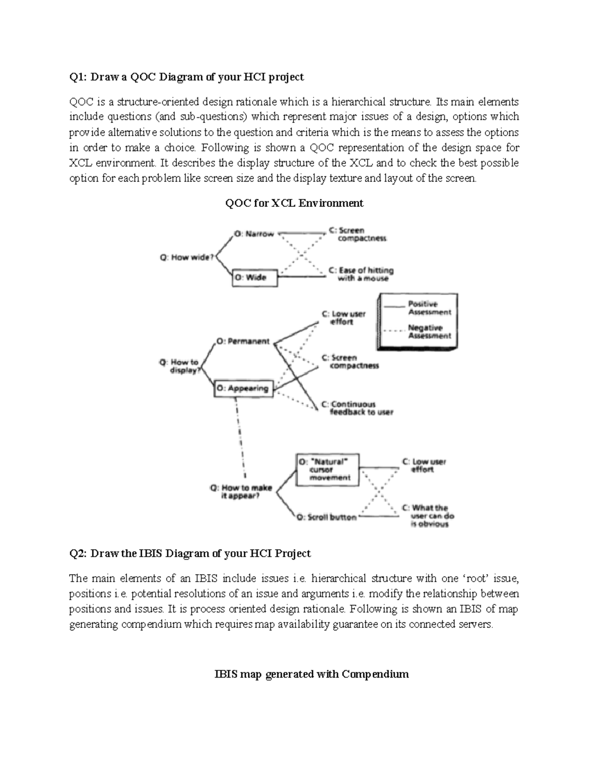 Design rationale QOC 02062022 090757 am 1 08062022 072905 am - Q1: Draw a QOC Diagram of your ...