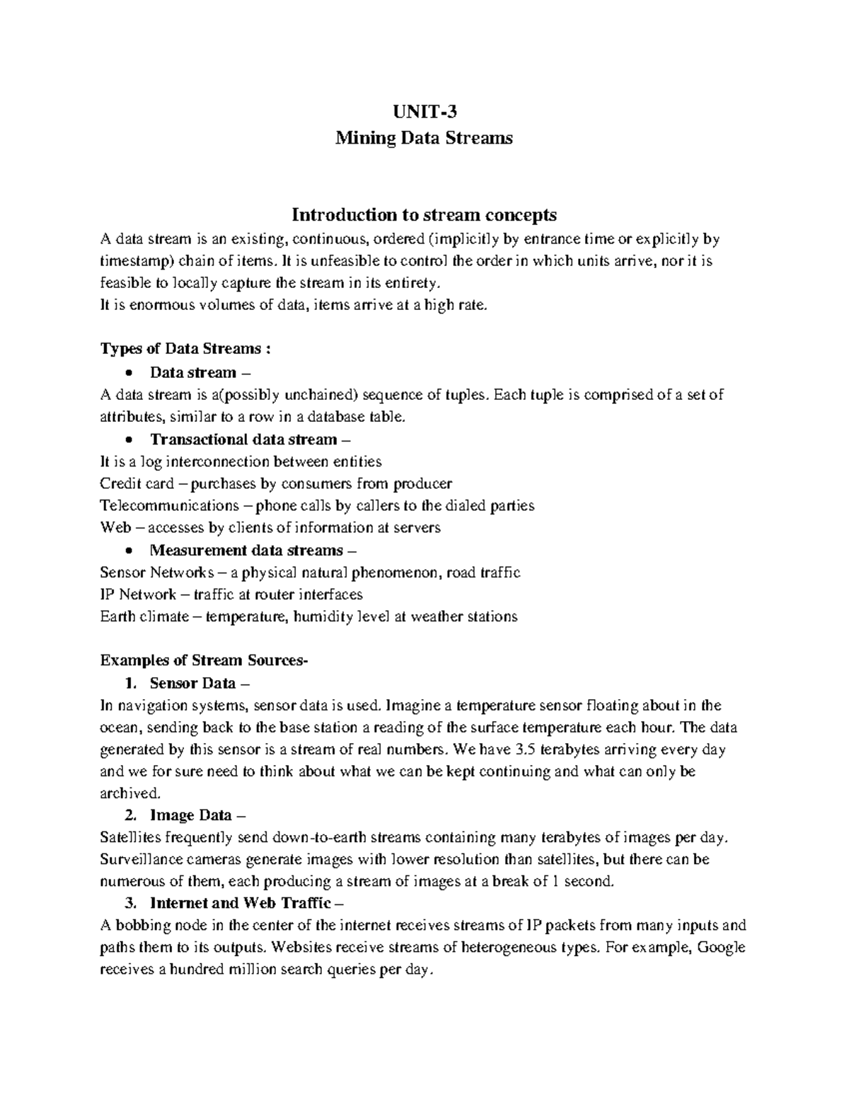UNIT-3 DA - casfdafsdf - UNIT- Mining Data Streams Introduction to stream concepts A data stream ...