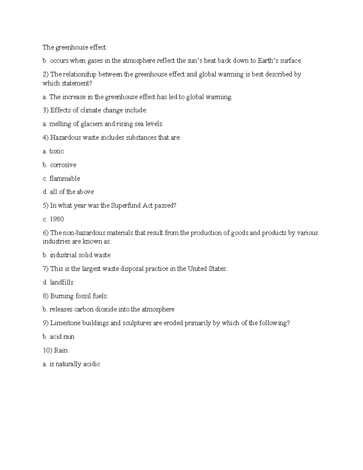 Self-Quiz Unit 6 - The greenhouse effect: b. occurs when gases in the ...