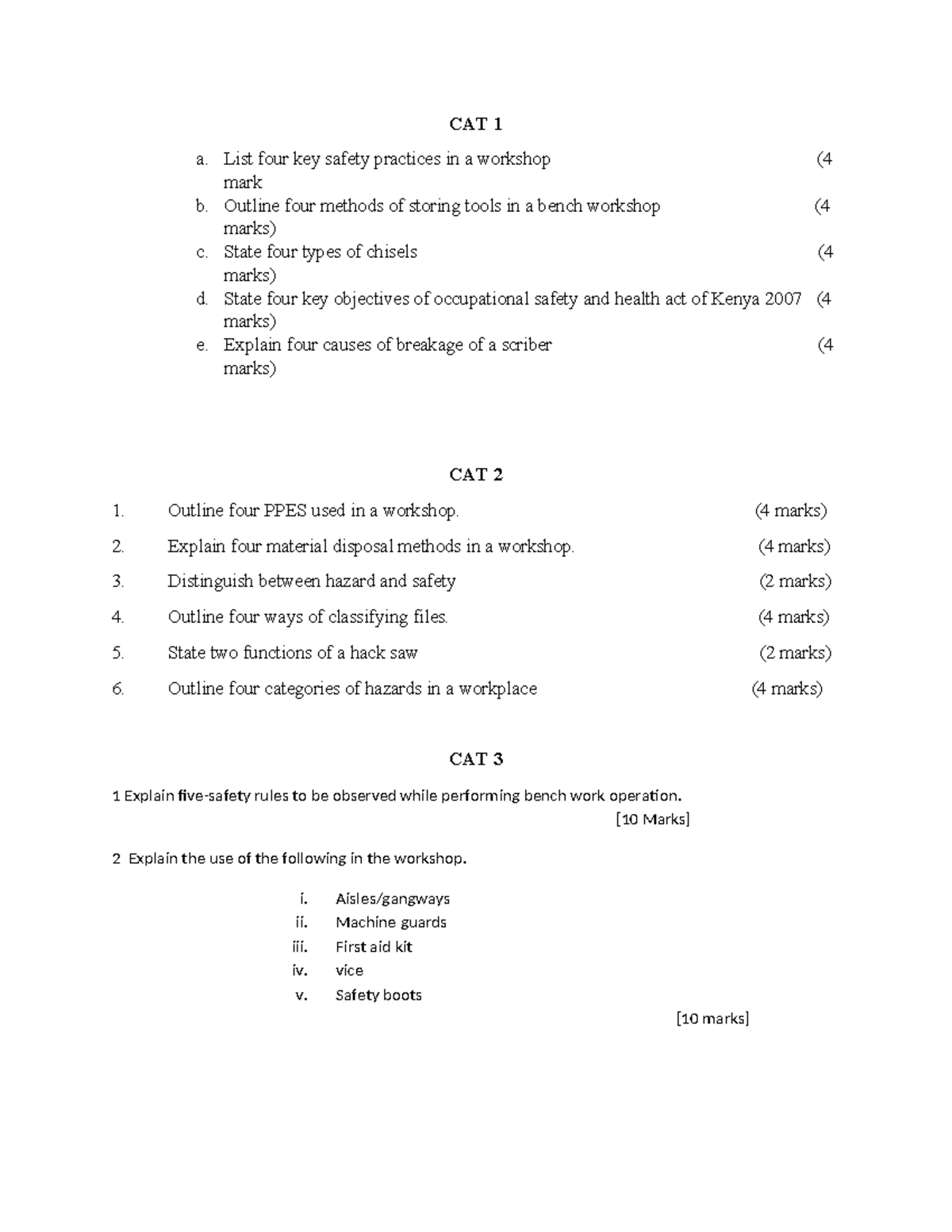 CAT 1 2 & 3 Bench WORK - CAT 1 a. List four key safety practices in a ...