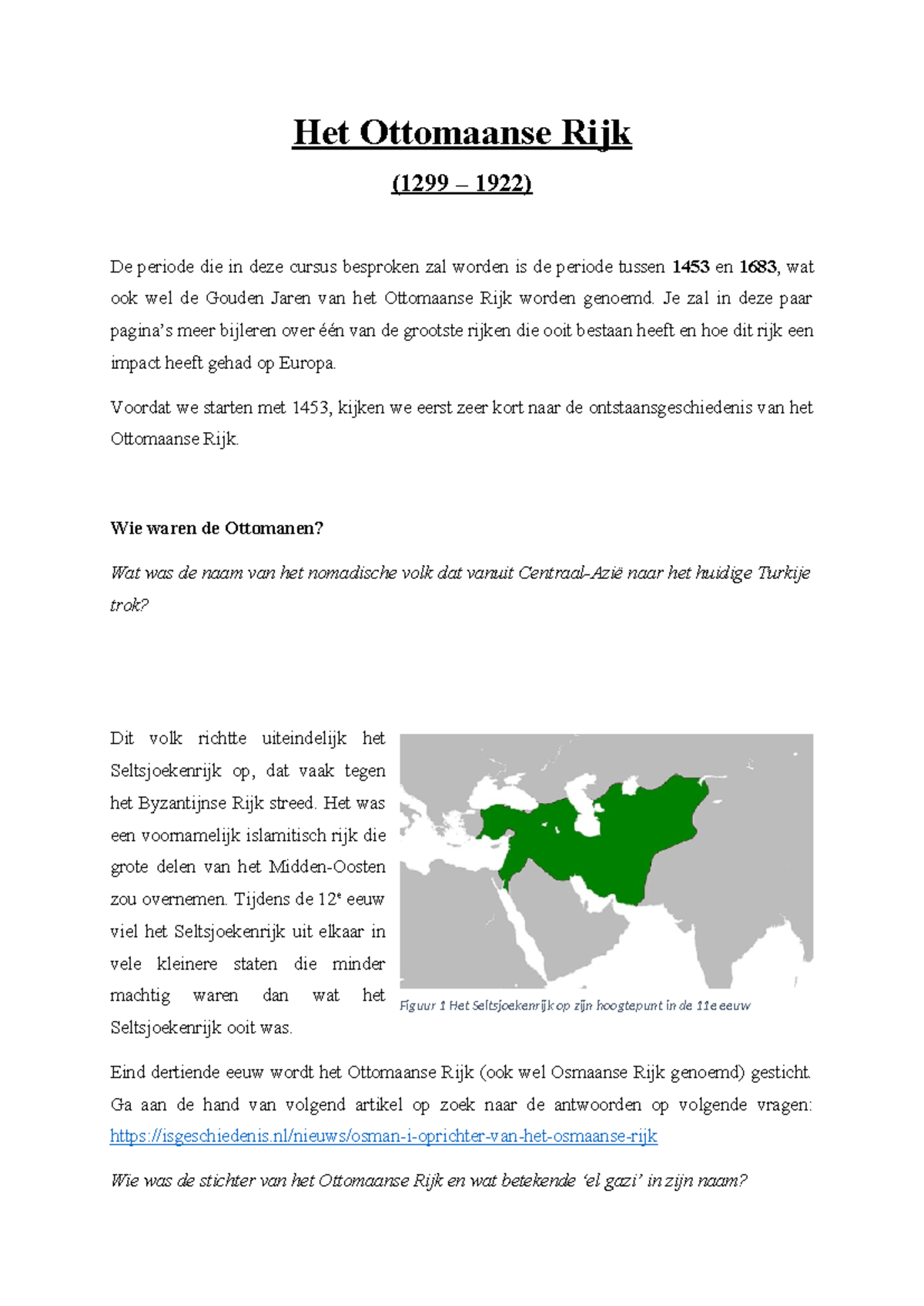 Het Ottomaanse Rijk - Je zal in deze paar pagina’s meer bijleren over één van de grootste rijken ...