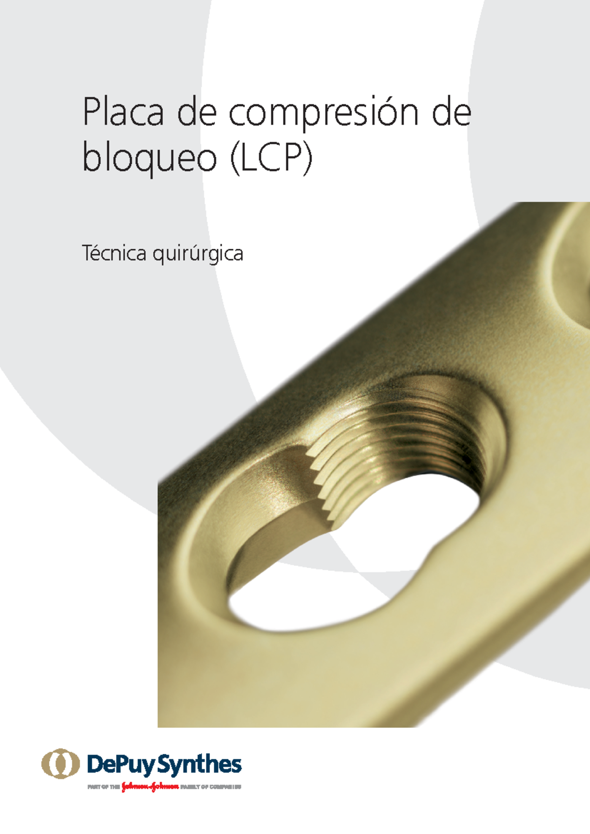 Placas LCP rectas y de reconstruccion - Placa de compresión de bloqueo ...