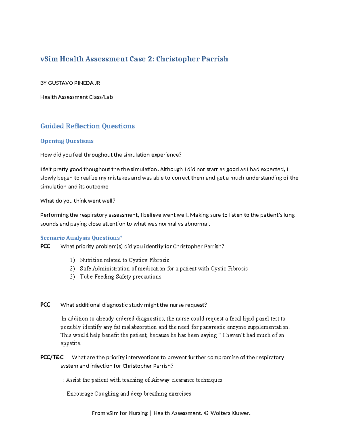 Pinedajr Christopher Parrish Guided Reflection - vSim Health Assessment Case 2: Christopher ...