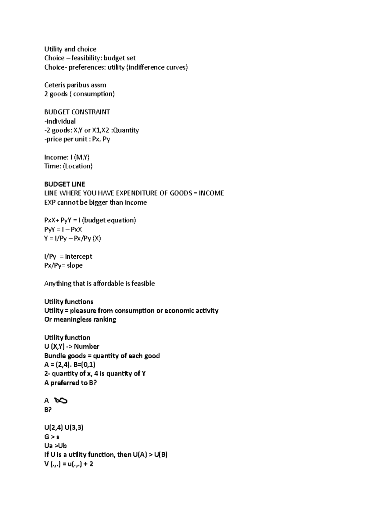 Micro 2 week 2 notes - Utility and choice Choice – feasibility: budget ...