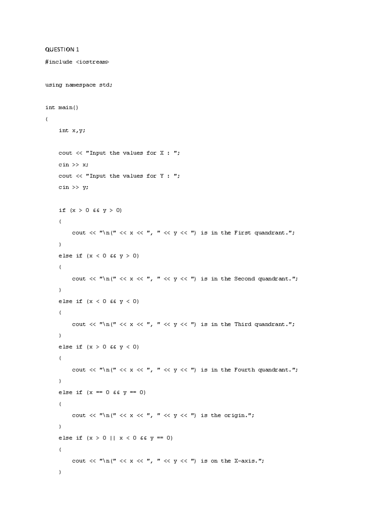 Assasment 3 - ICT - QUESTION 1 #include using namespace std; int main ...