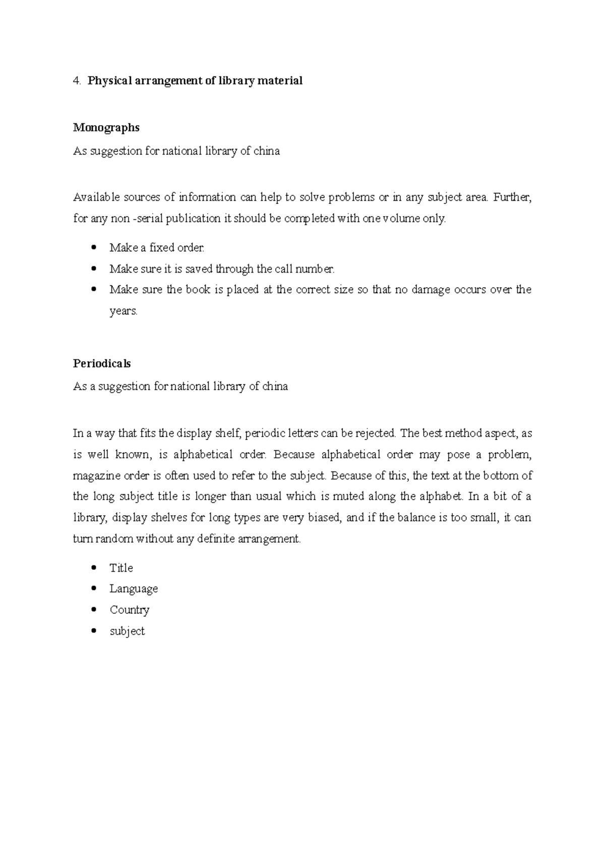 Imd 213 group assignment - Physical arrangement of library material ...
