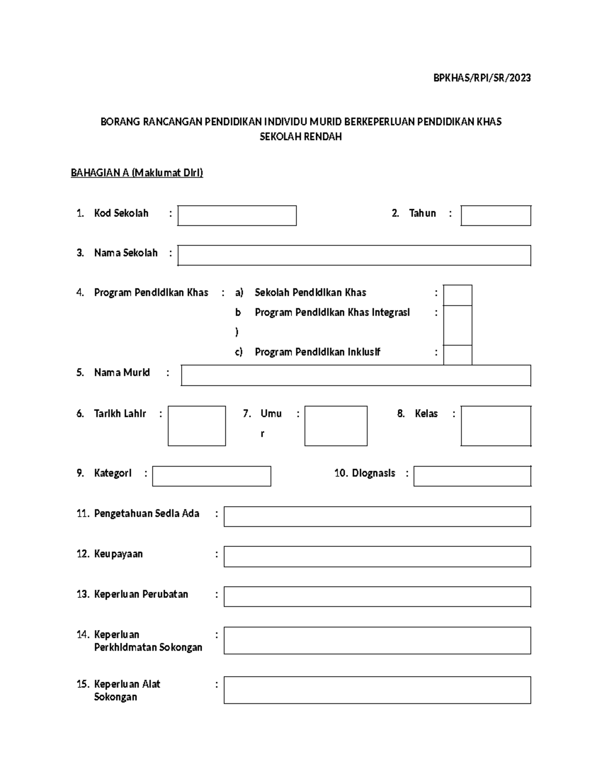 Borang Rancangan Pendidikan Individu Murid Berkeperluan Pendidikan KHAS ...