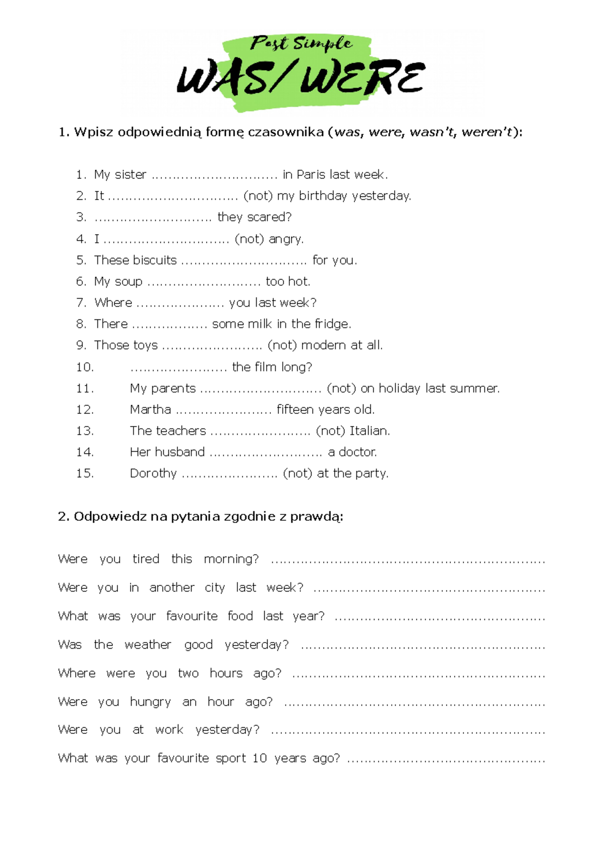 Was were - was i were zadania - Wpisz odpowiednią formę czasownika (was ...