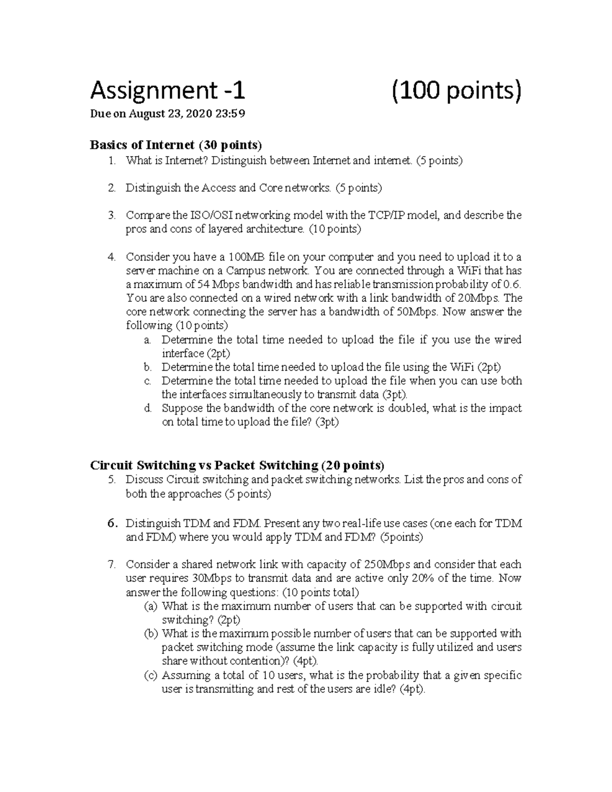 Assignment 1 - Practice shared by professor - Assignment -1 (100 points) Due on August 23, 2020 ...