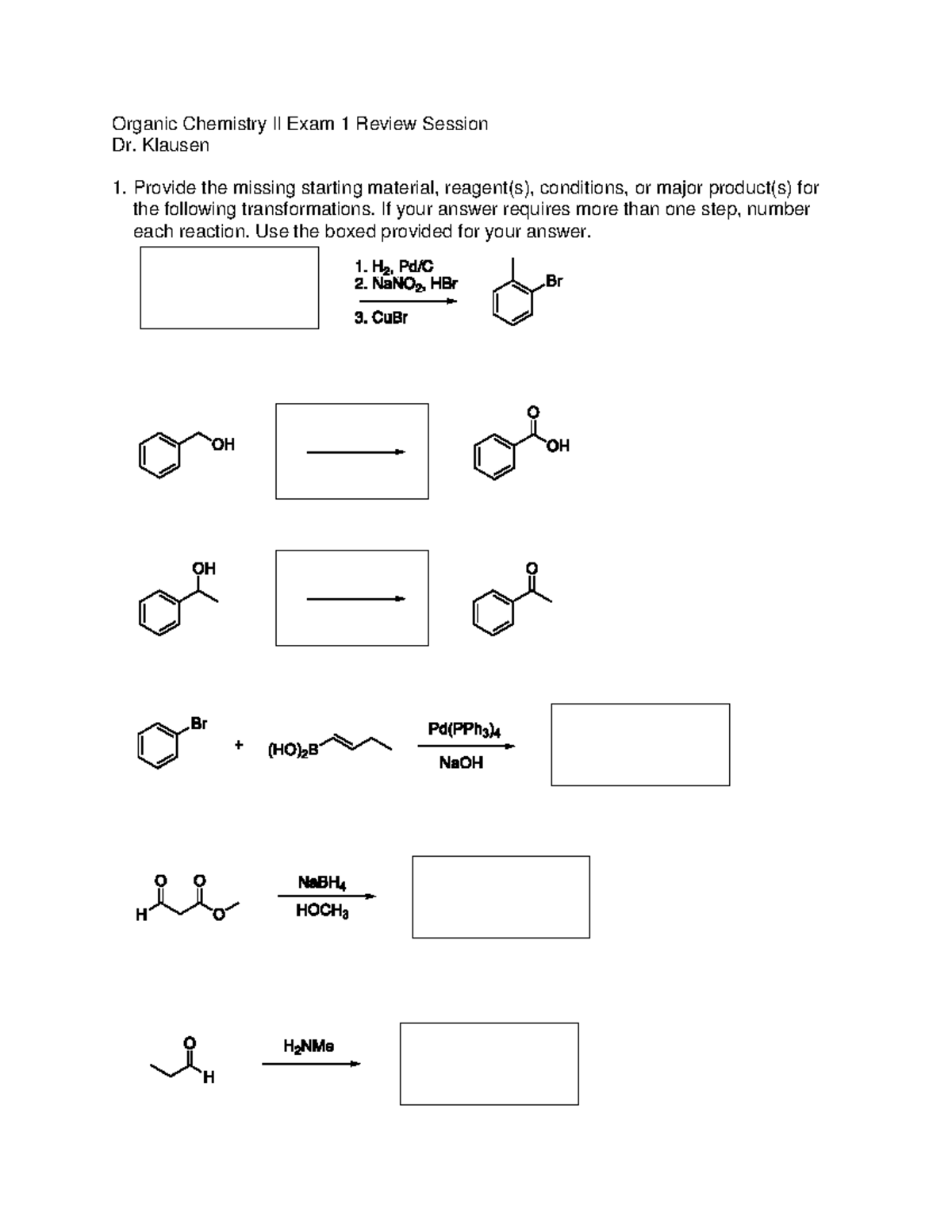 Orgo2Exam1Review Session - Organic Chemistry II Exam 1 Review Session ...