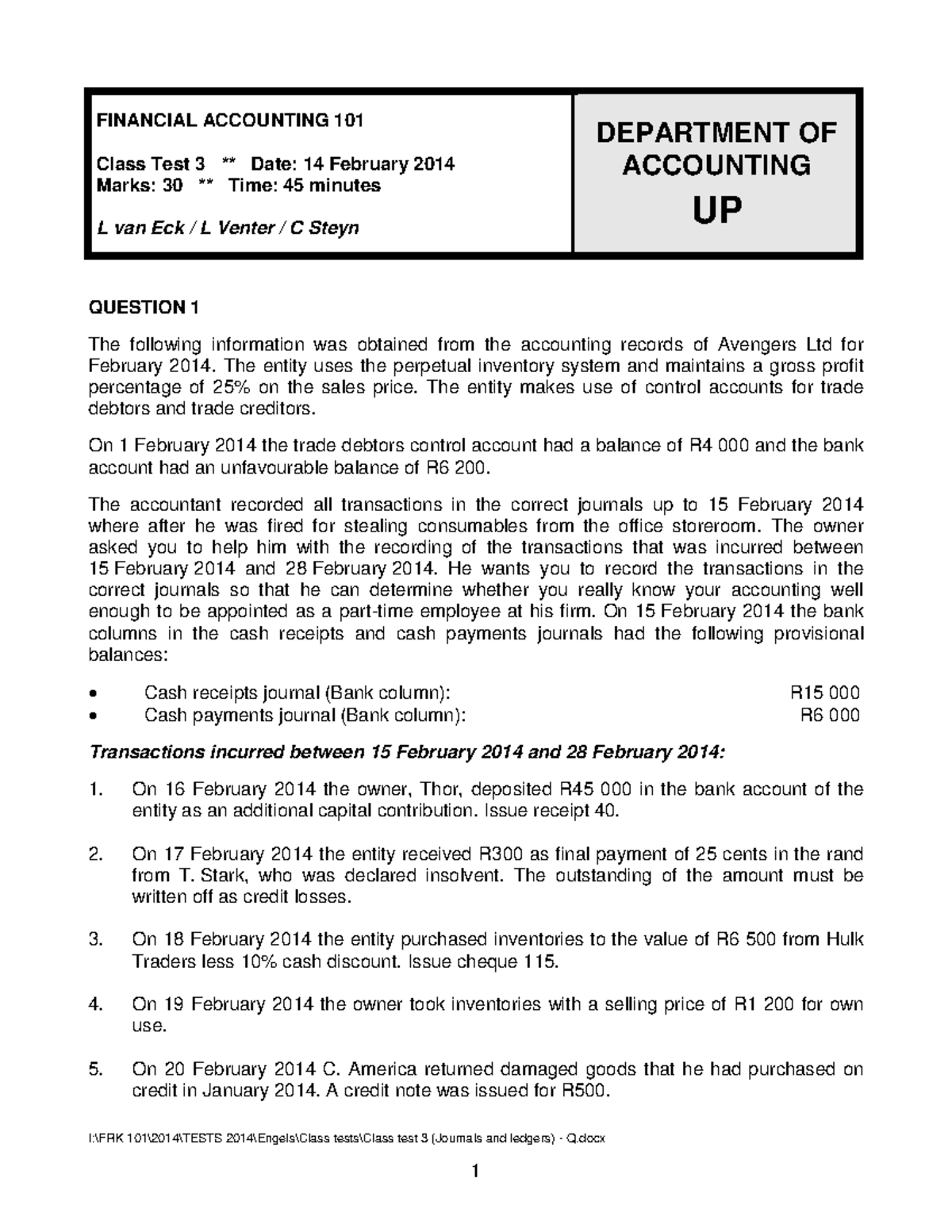 Test 3 4 March 2014, questions - FINANCIAL ACCOUNTING 101 DEPARTMENT OF ...