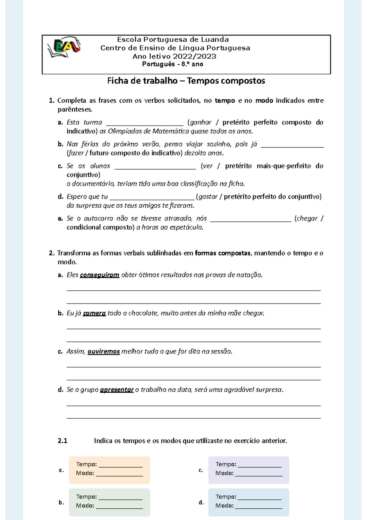 Ficha - verbo-tempos compostos - Escola Portuguesa de Luanda Centro de ...