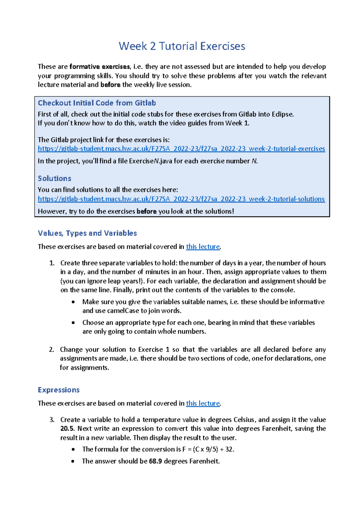 Tutorial Exercises - Week 2 Tutorial Exercises These are formative exercises, i. they are not ...