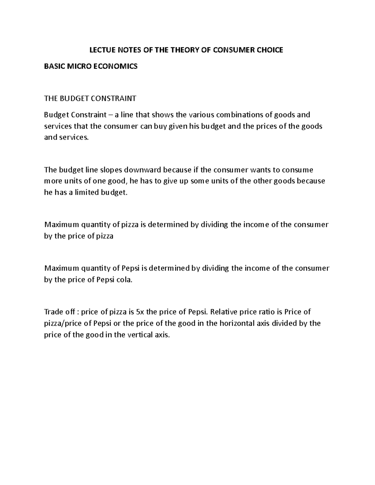 Lectue Notes OF THE Theory OF Consumer Choice - LECTUE NOTES OF THE ...