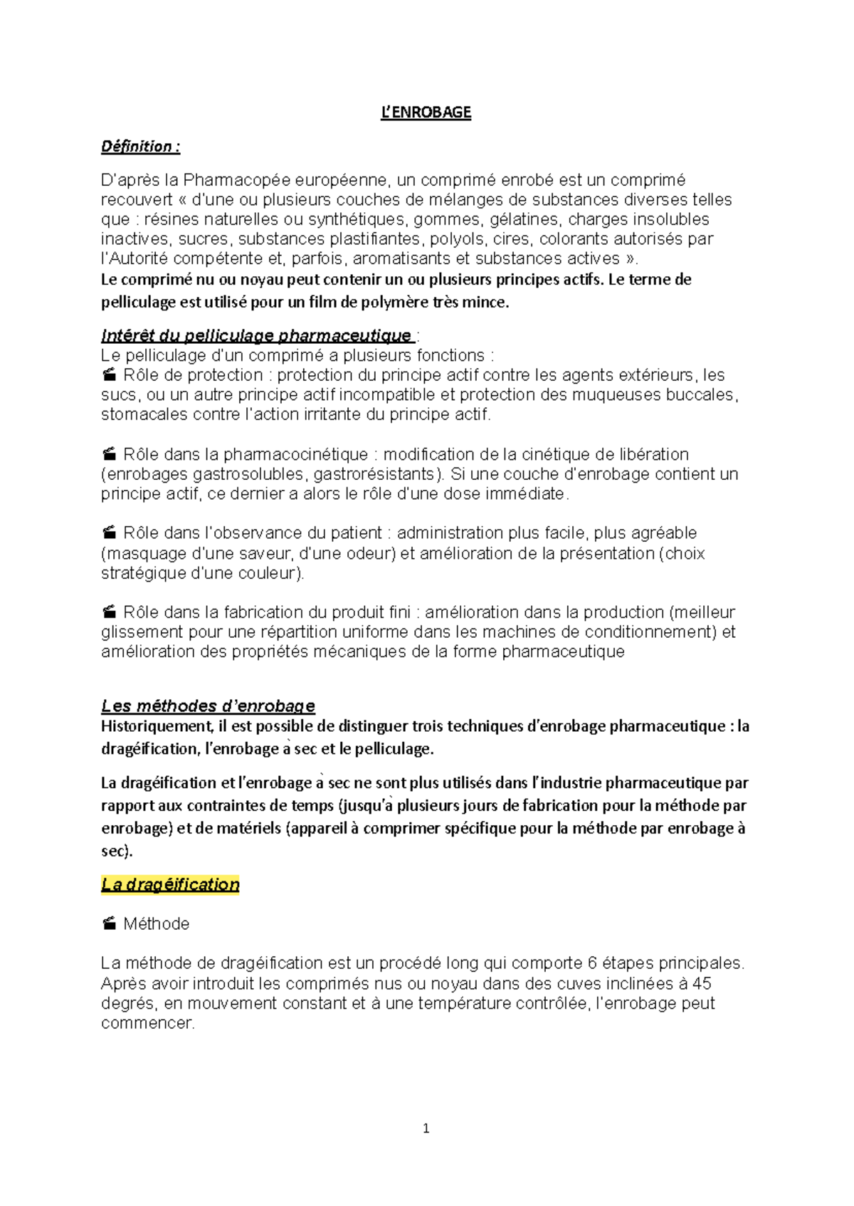 L-enrobage - enrobage - L’ENROBAGE Définition : D’après la Pharmacopée ...