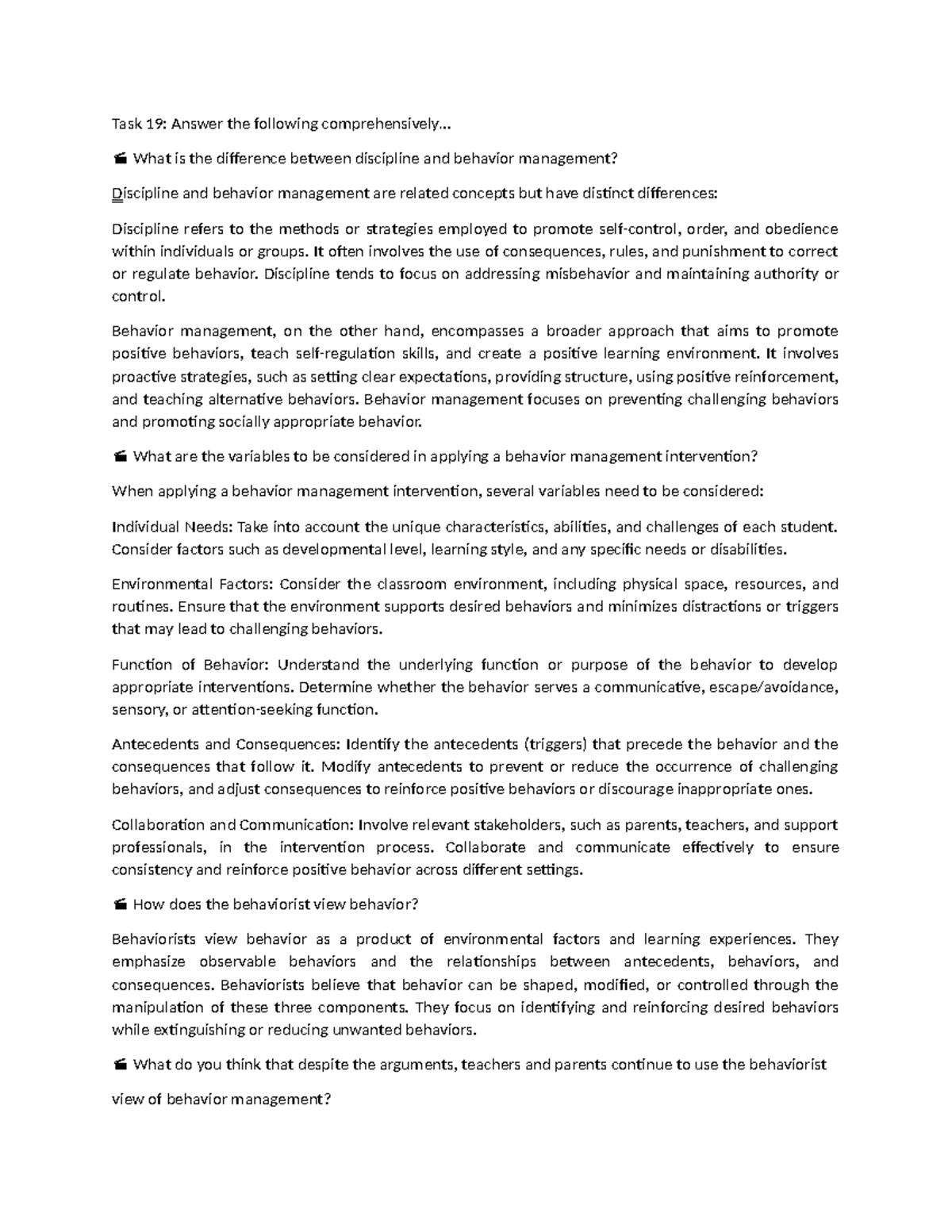 Task 19 - Practice Materials - Task 19: Answer the following comprehensively... What is the ...