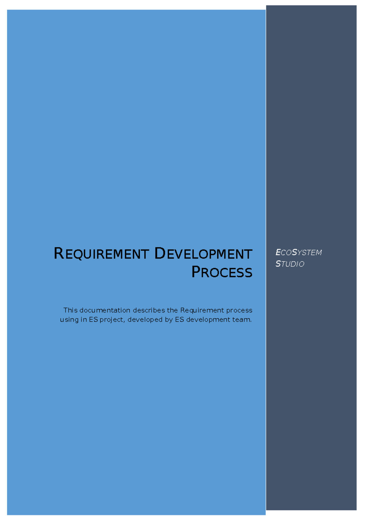 ES RM Requirement Process 2 - REQUIREMENT DEVELOPMENT PROCESS This ...