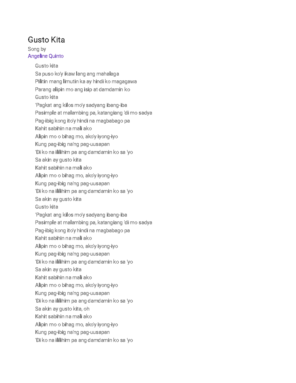 Lesson-32 - Gusto Kita Song by Angeline Quinto Gusto kita Sa puso ko'y ikaw lang ang mahalaga ...