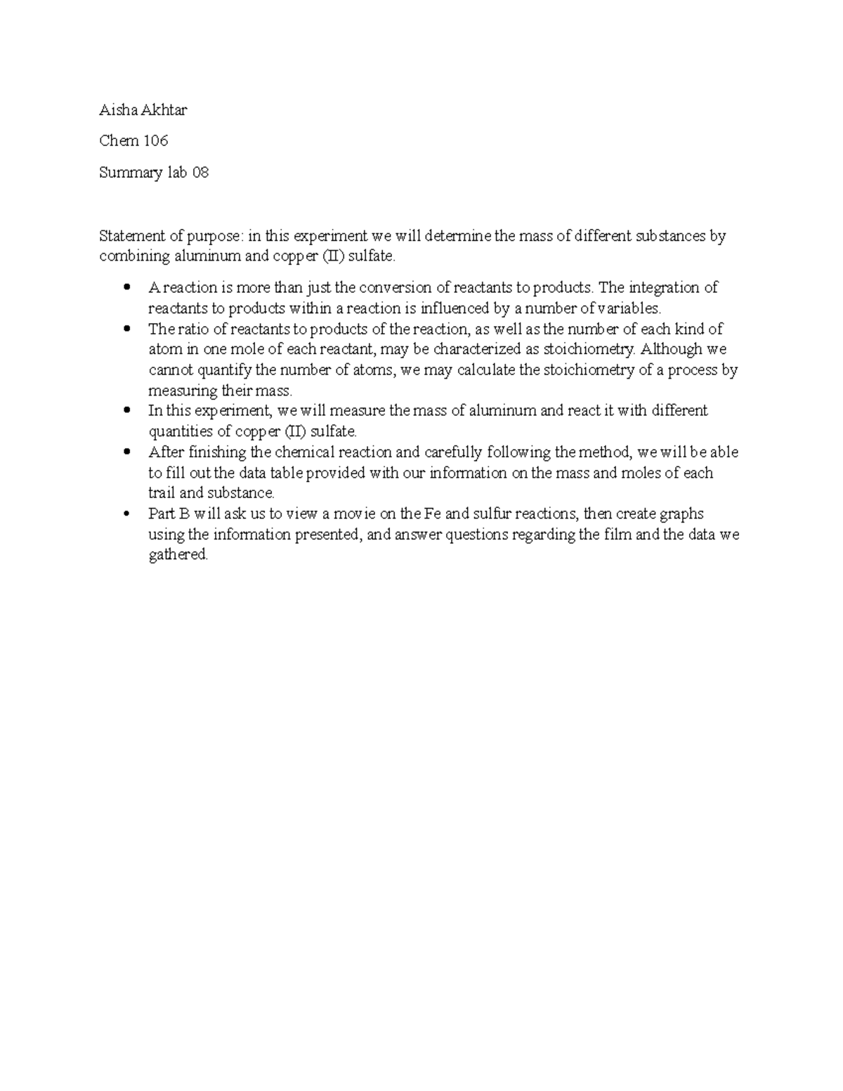 Summary lab 8 - Aisha Akhtar Chem 106 Summary lab 08 Statement of ...