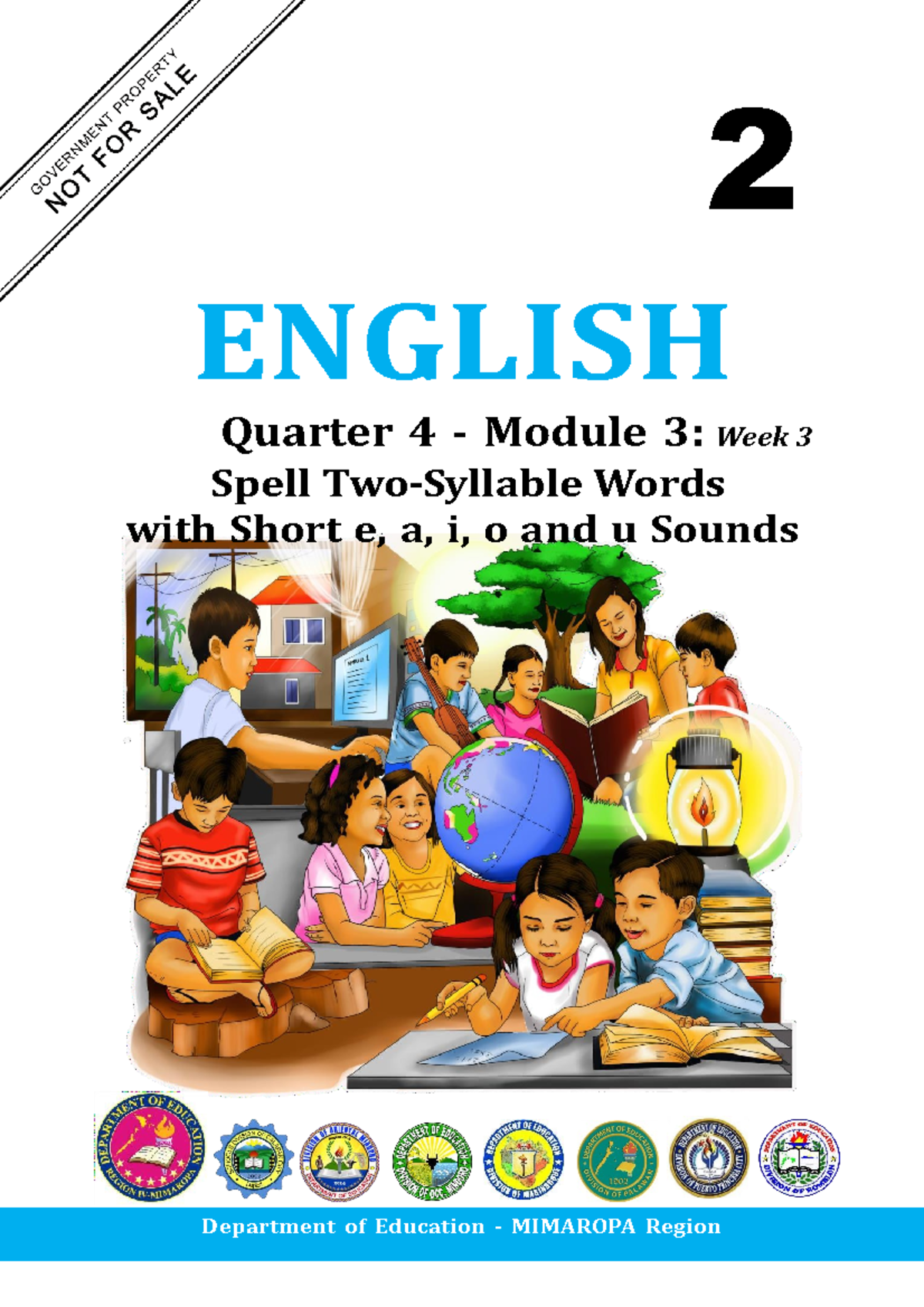Eng 2 Q4 Mod 3 Wk 3 - dlp - 2 ENGLISH Quarter 4 - Module 3: Week 3 Spell Two-Syllable Words with ...